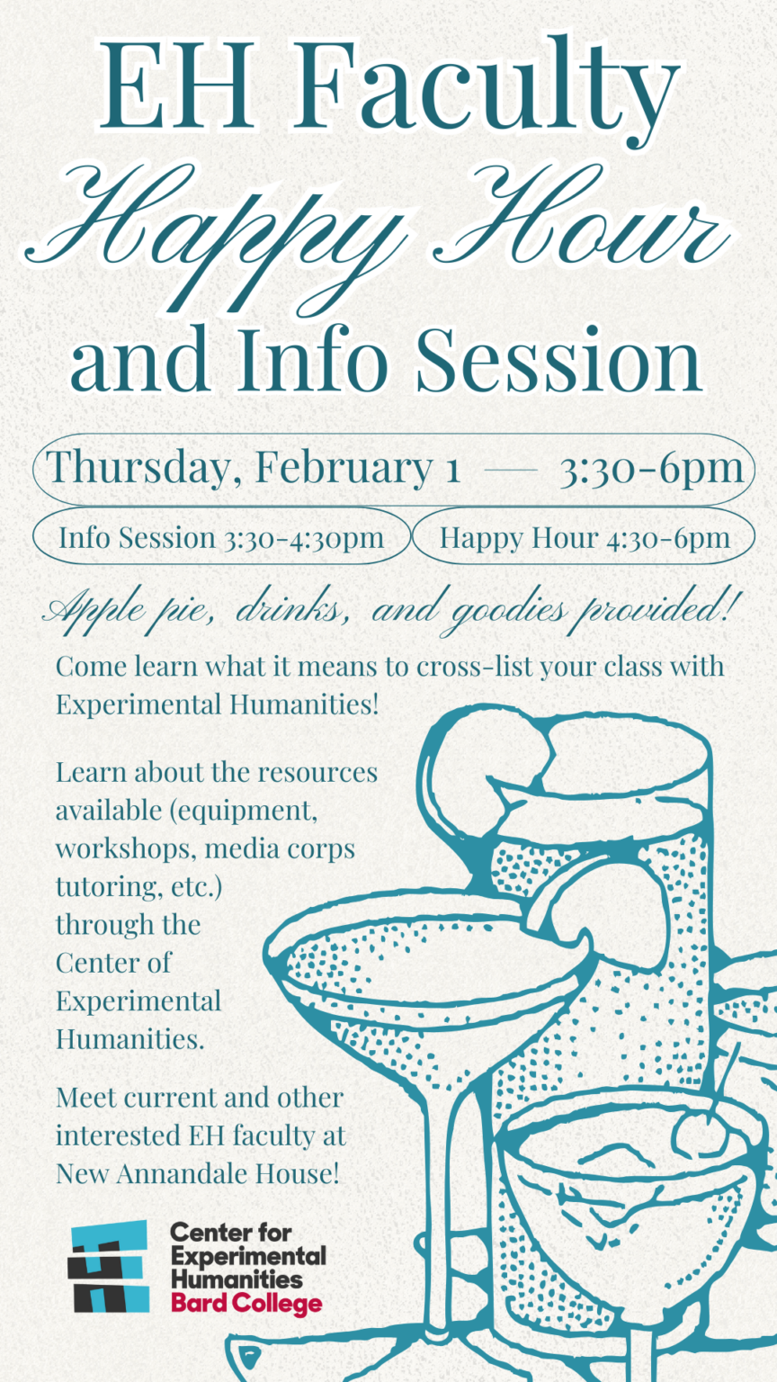 EH Faculty Happy Hour and Info Session – Experimental Humanities